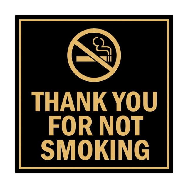 Square Thank You For Not Smoking Sign (Black /Gold) - Small - Walmart.com