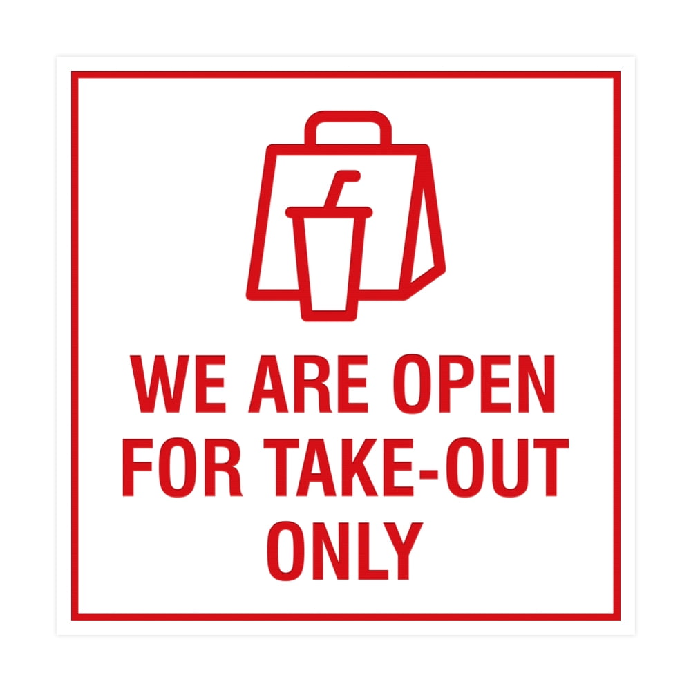 Square We Are Open For Take-Out Only Sign (White/Red) - Large - Walmart.com