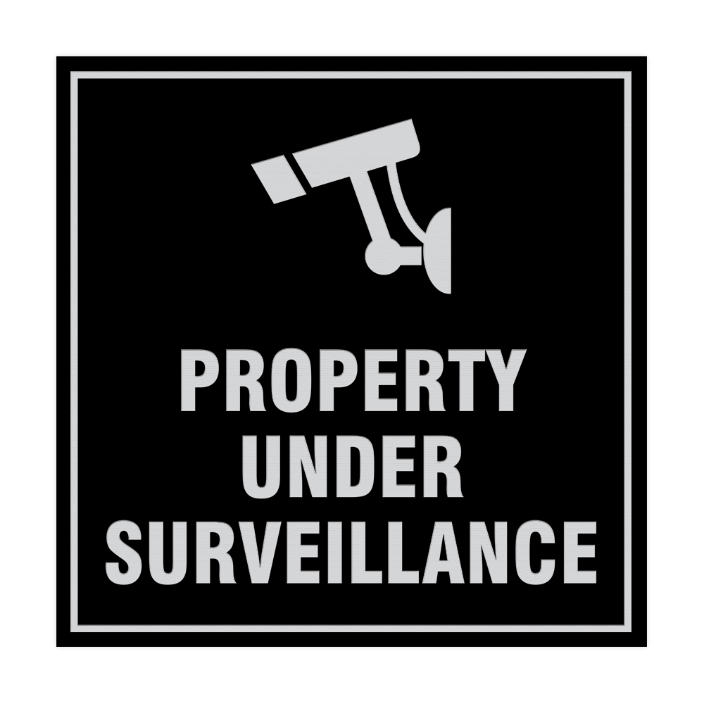 Square property under surveillance Sign (Black / Silver) - Large ...