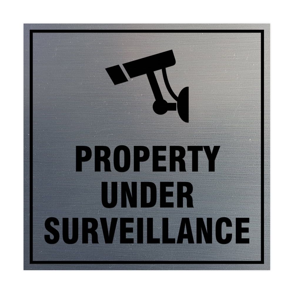 Square property under surveillance Sign (Brushed Silver) - Medium ...