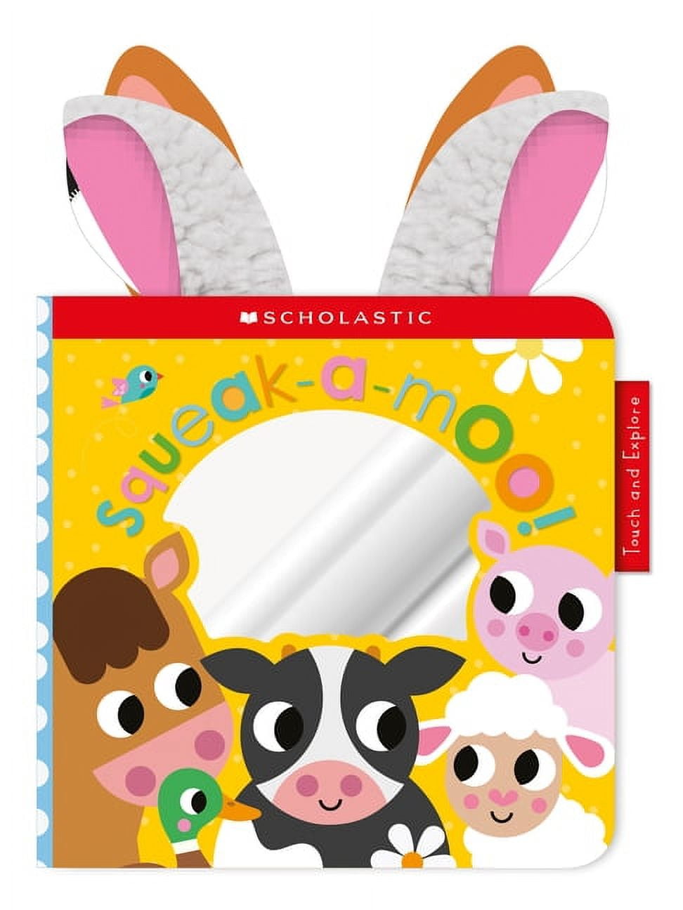 Squeak-A-moo: Scholastic Early Learners (Touch and Explore) - Walmart.com