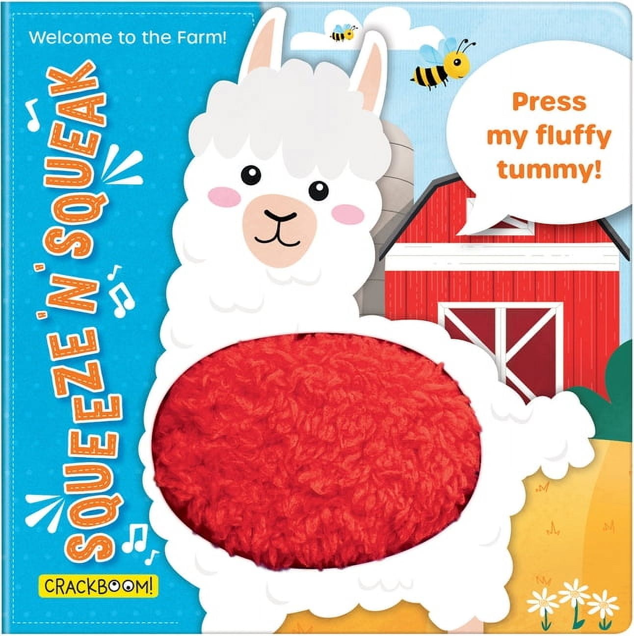 Squeeze 'n' Squeak Squeeze 'n' Squeak: Welcome to the Farm! Touch and ...