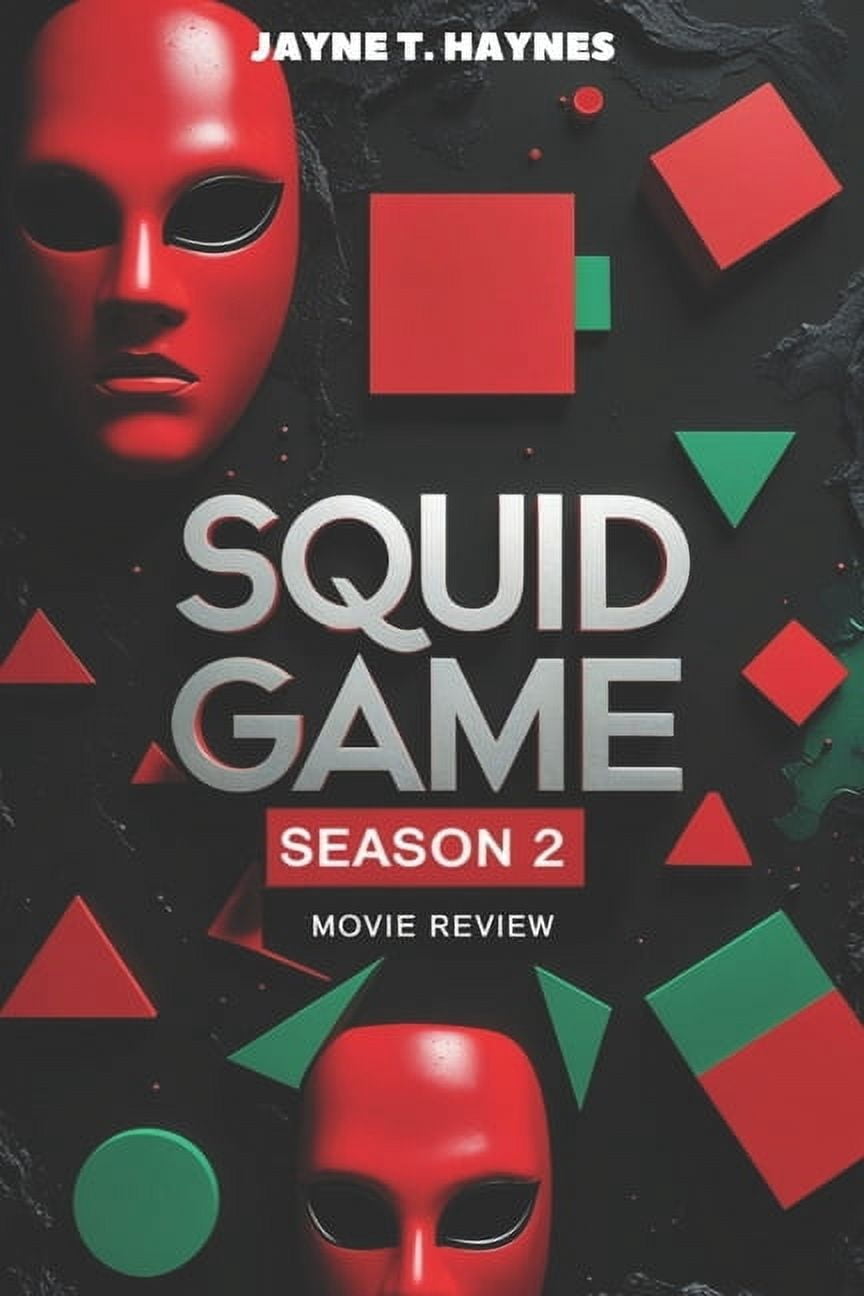 Lights, Camera, Analysis. Squid Game Season 2 Movie Review: Gi-hun's ...