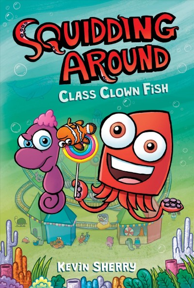 Pre-Owned Squidding Around: Class Clown Fish: A Graphix Chapters Book ...