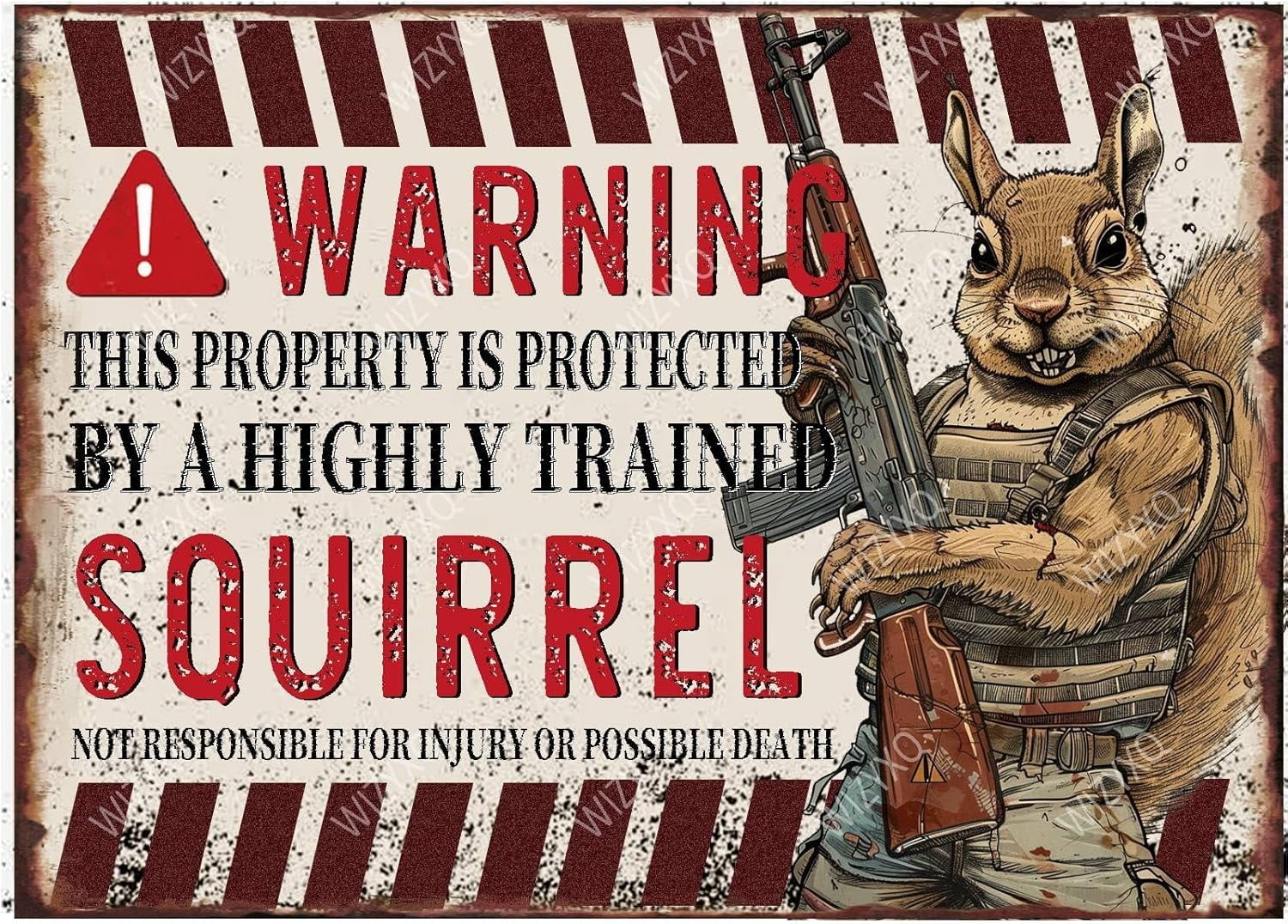 Squirrel Metal Signs Warning This Property Is Protected By A Highly ...