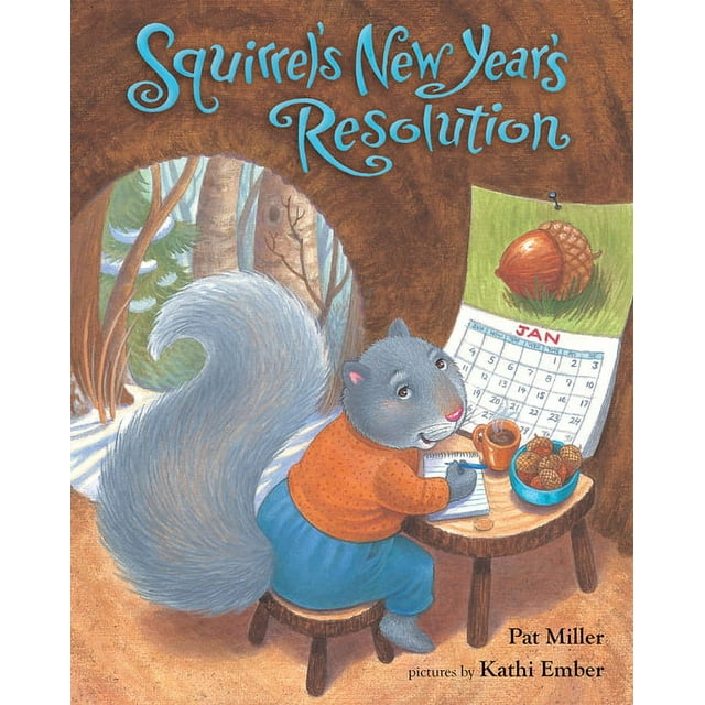 Squirrel's New Year's Resolution (Paperback) - Walmart.com