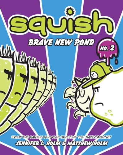 Pre-Owned Squish #2: Brave New Pond, 9780375937842, 0375937846 ...