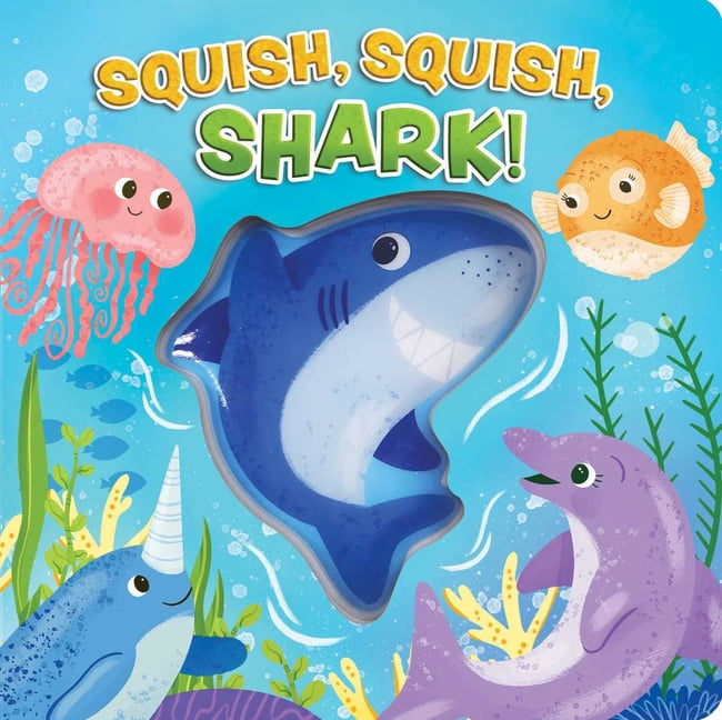 Squish, Squish Shark!, (Board Book) - Walmart.com