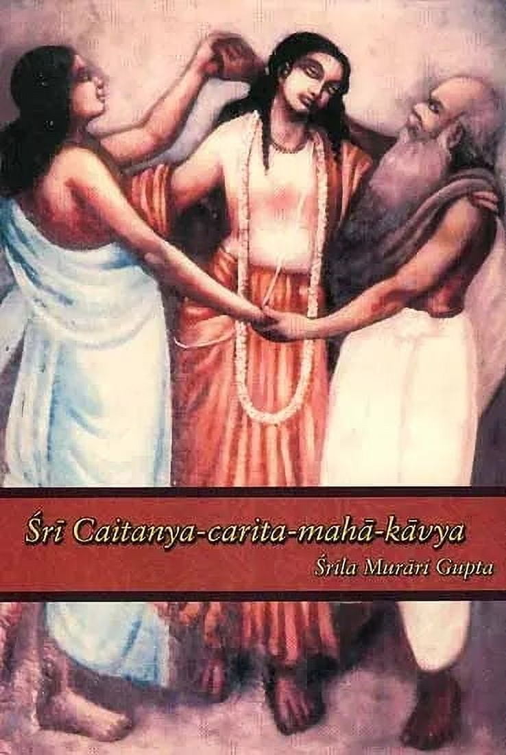 Sri Caitanya-carita-maha-kavya Srila Murari Gupta - Walmart.com