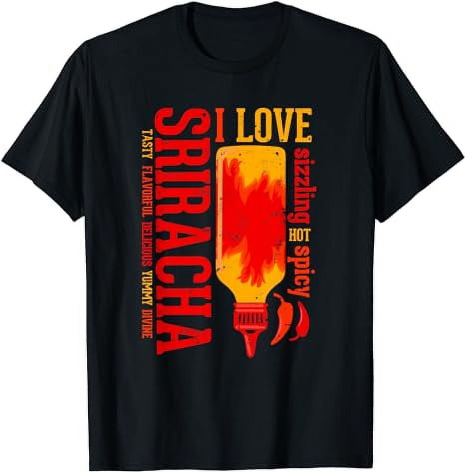 Sriracha Sauce Shirt, I Love Sriracha T Shirt - Walmart.com