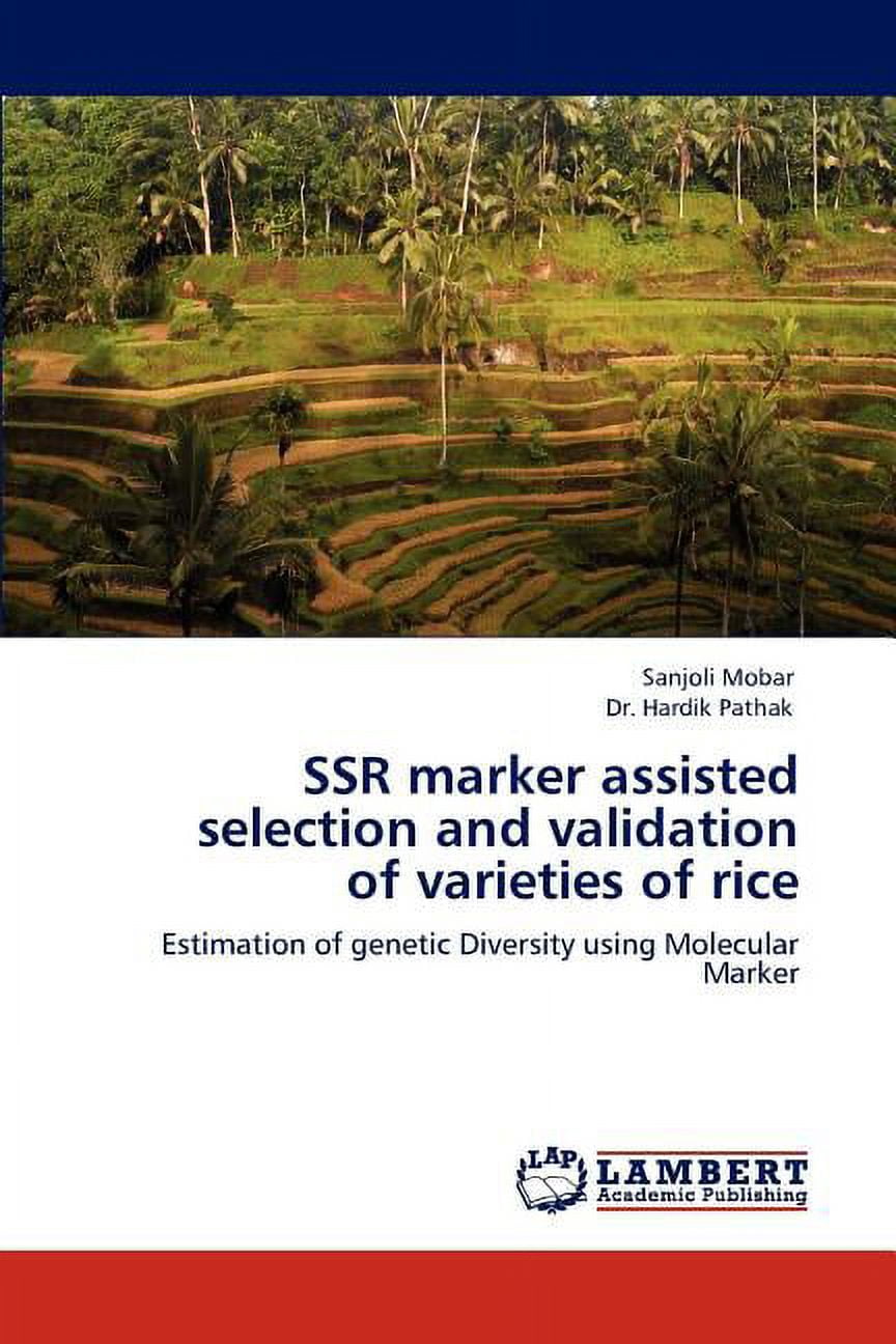 Ssr Marker Assisted Selection and Validation of Varieties of Rice ...