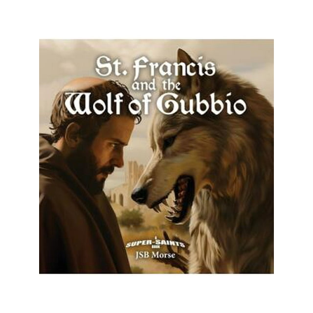 St. Francis and the Wolf of Gubbio - Walmart.com