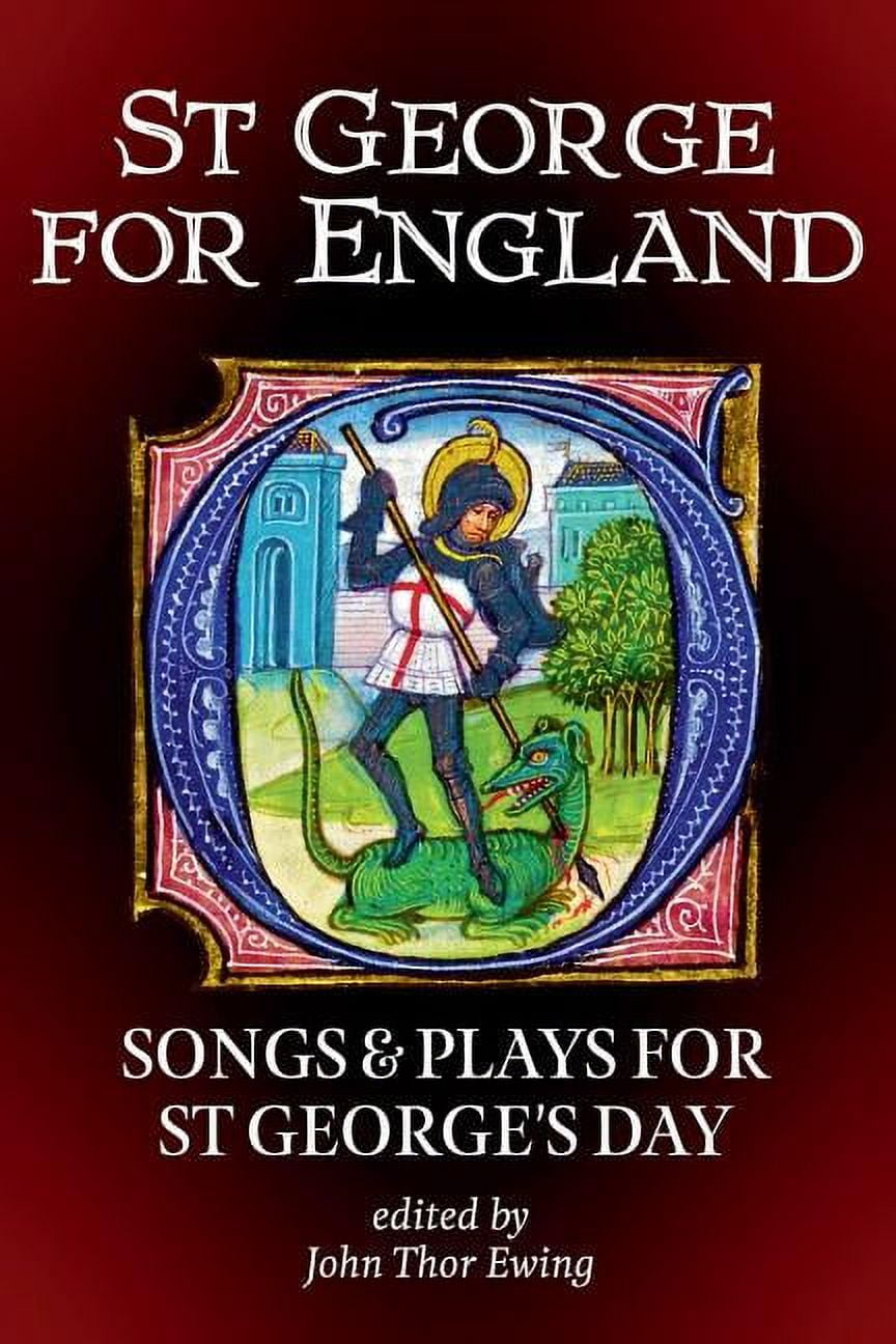 St George for England: Songs and Plays for St George's Day (Paperback ...