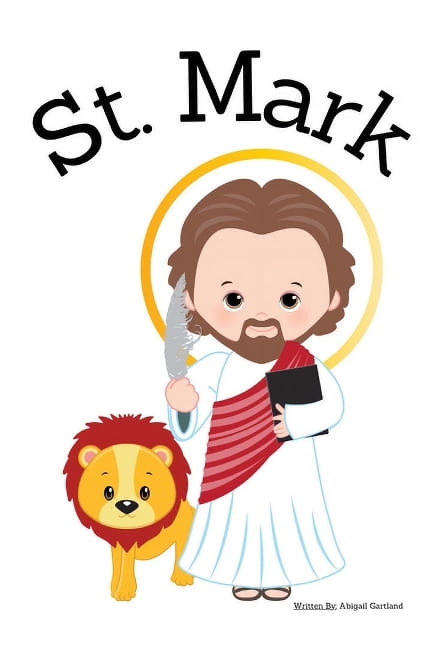 St. Mark the Gospel Writer - Children's Christian Book - Lives of the ...
