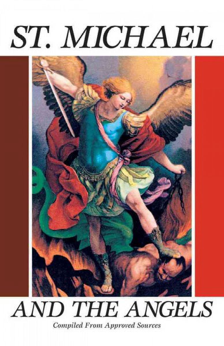 St. Michael and The Angels : A Month with St. Michael and the Holy ...