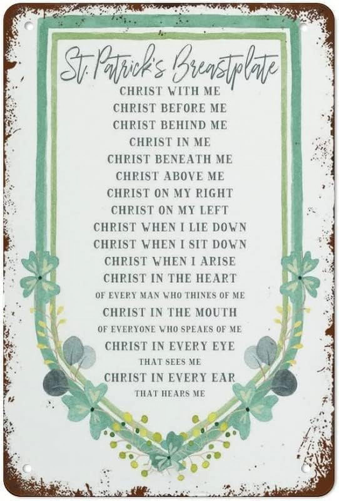 St Patrick's Breastplate Christ with Me Christ before Me Christ behind ...