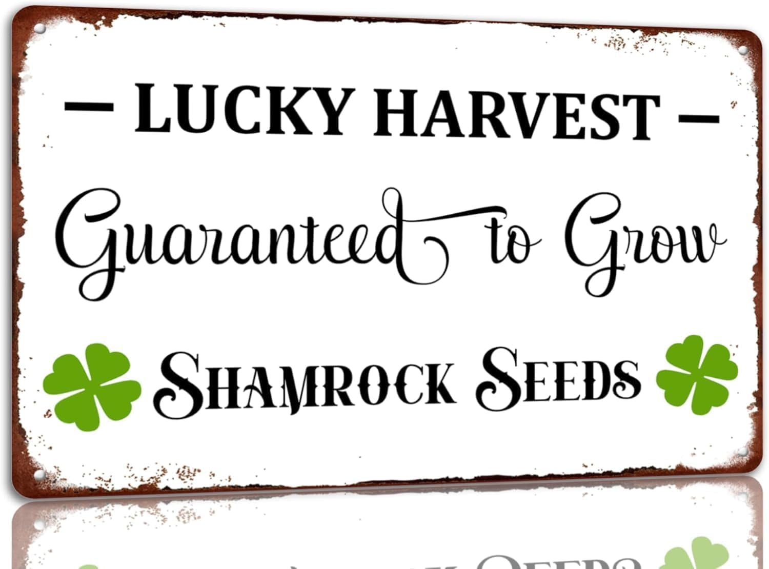 St Patrick's Day Sign Lucky Harvest Guaranteed to Grow Shamrock Seeds ...