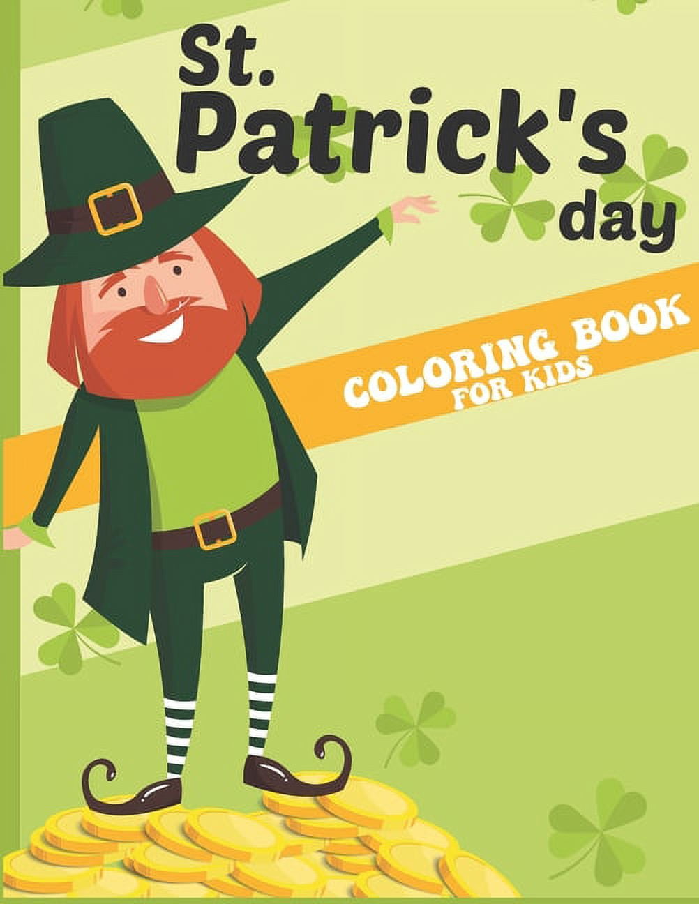 St. Patricks Day Coloring Book for Kids: Adorable St. Patrick's day ...