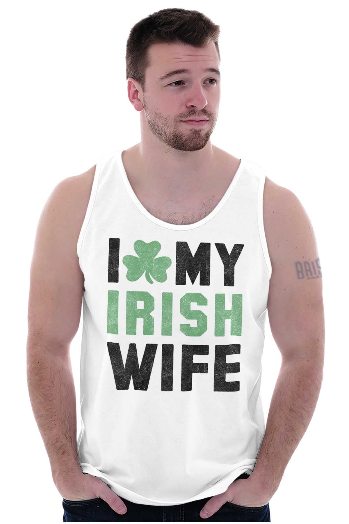 St Patricks Day I Love My Irish Wife Tank Top Sleeveless Tee Men Brisco ...