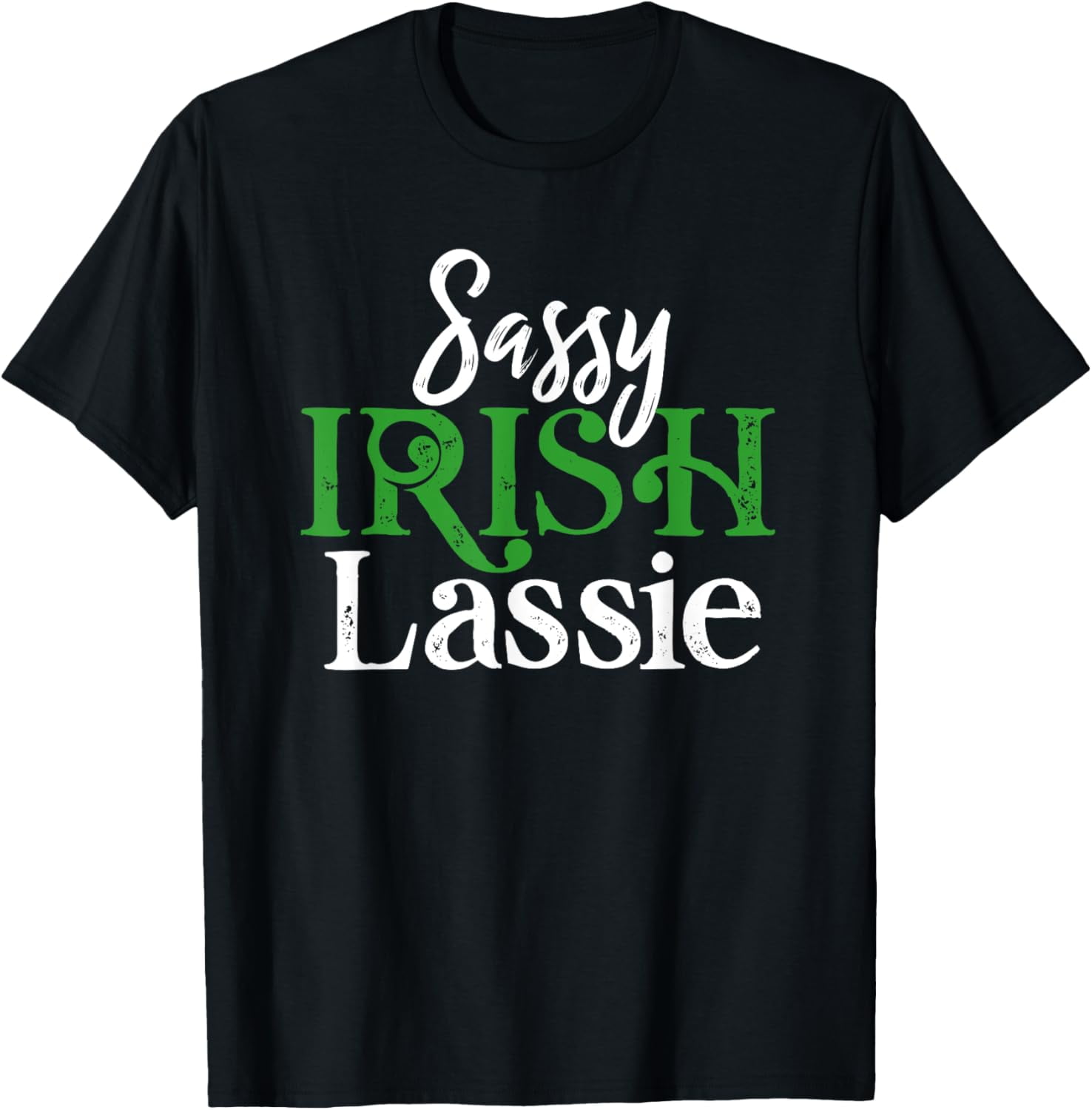 St Patricks Day Sassy Irish Lassie T-Shirt - Walmart.com