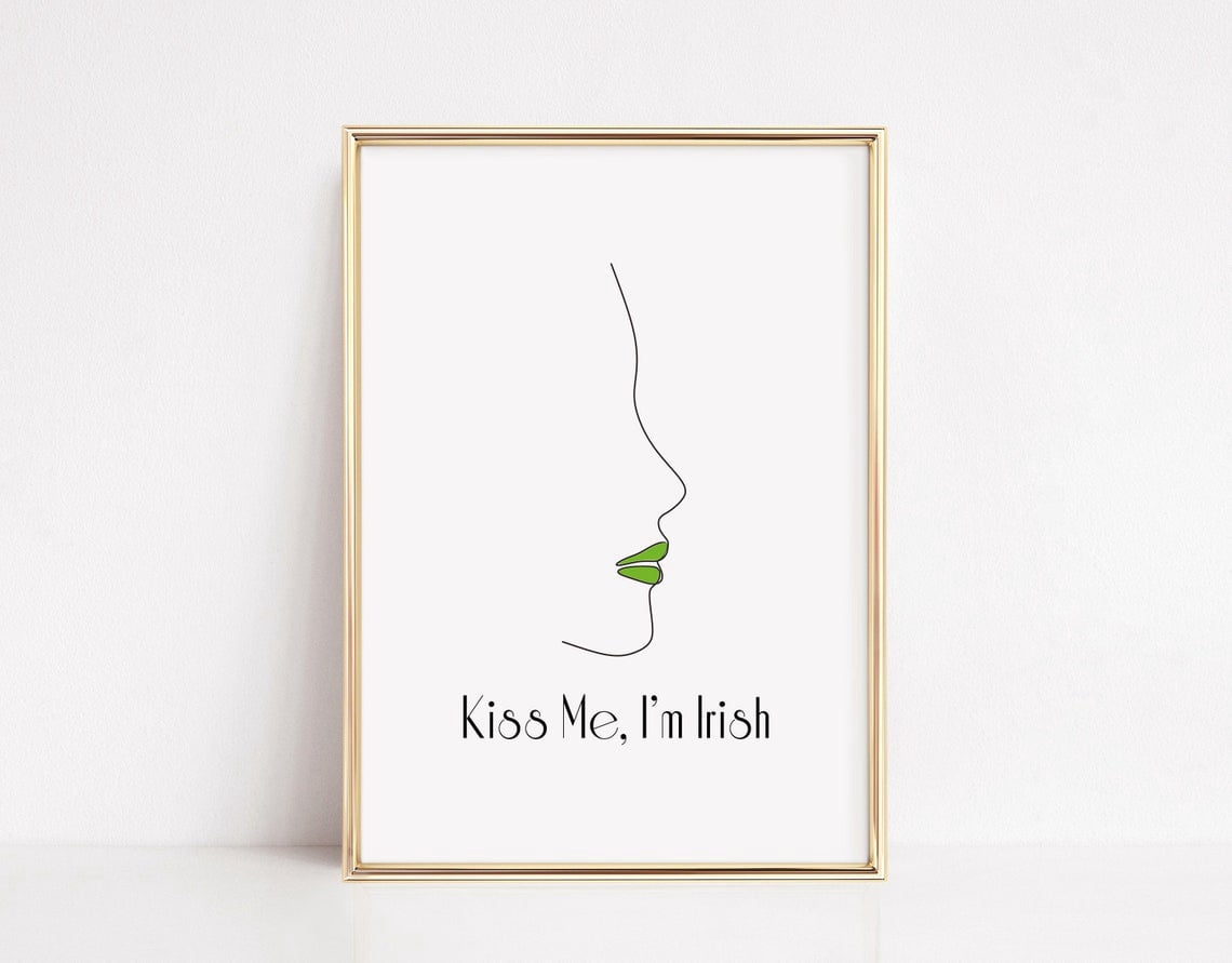 St Patricks Day Wall Decor, Kiss Me Im Irish Poster, Irish Posters ...