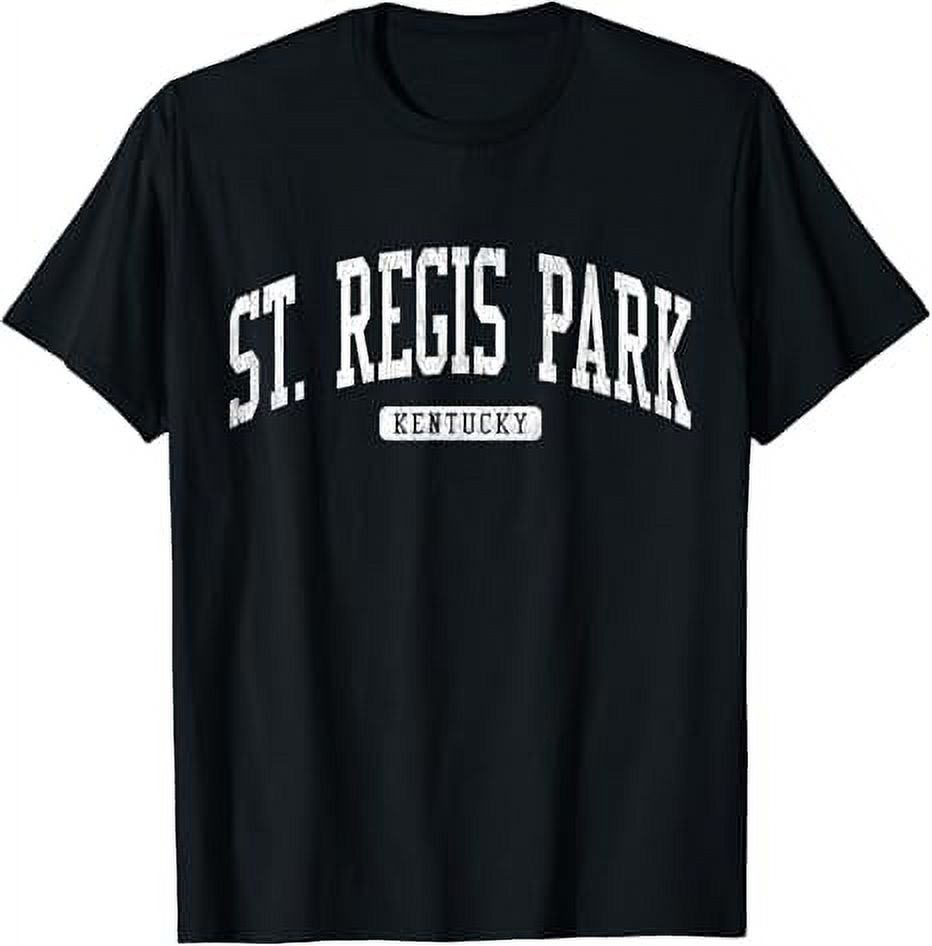 St. Regis Park Kentucky KY JS03 College University Style T-Shirt - Walmart.com