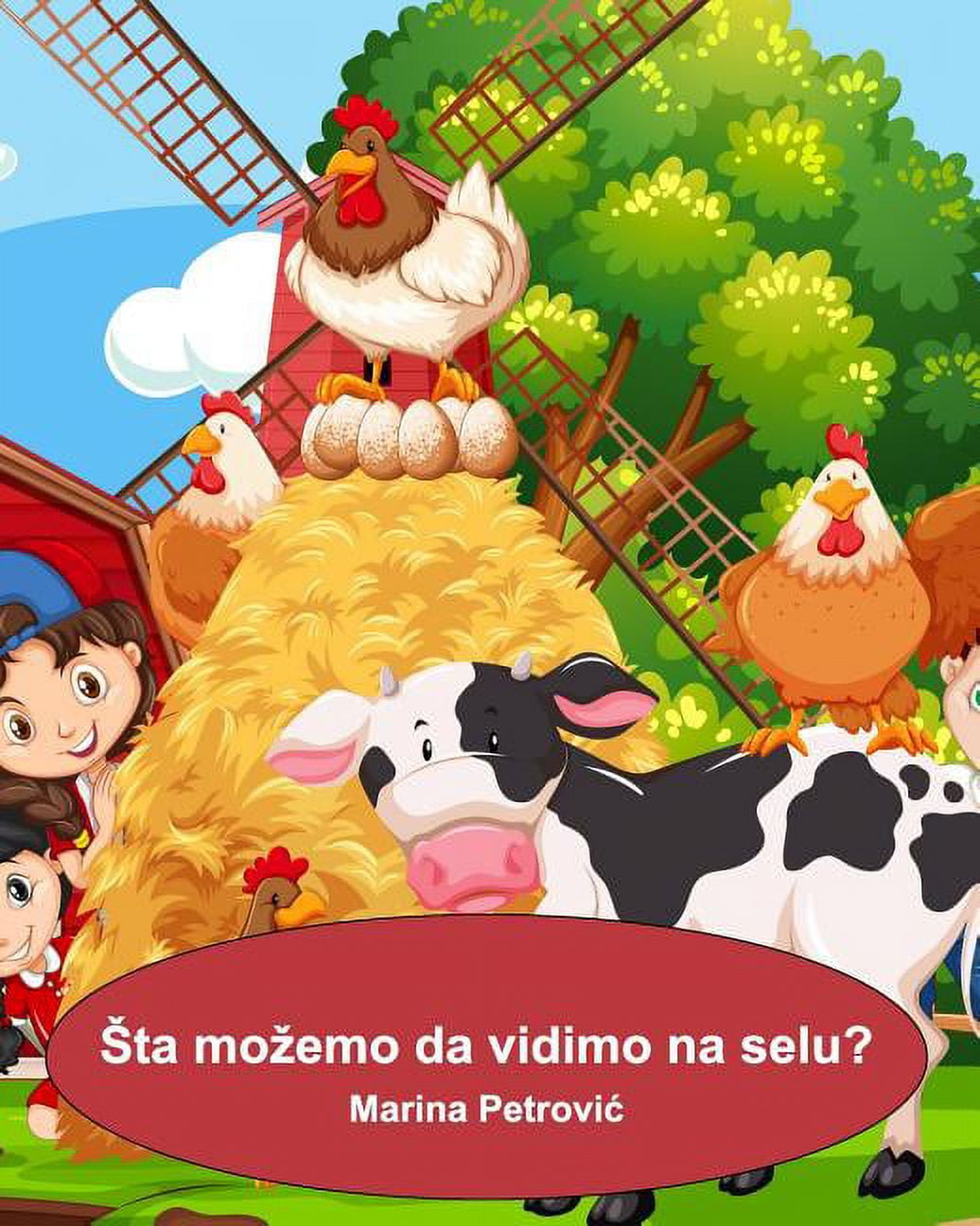 Sta mozemo da vidimo na selu?: What can we see on a farm?, (Paperback ...