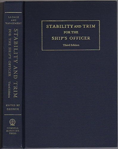 Pre-Owned Stability and Trim for the Ship's Officer (Hardcover ...