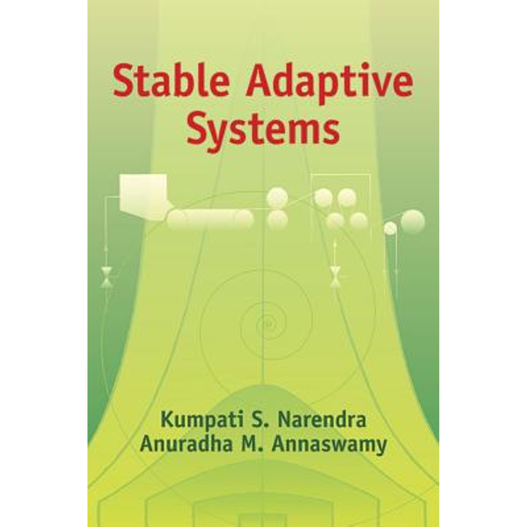 Pre-Owned Stable Adaptive Systems (Dover Books on Electrical Engineering) Paperback - Walmart.com
