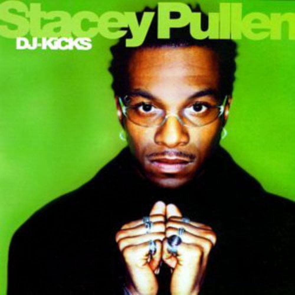 Stacey Pullen - DJ Kicks - Electronica - CD - Walmart.com