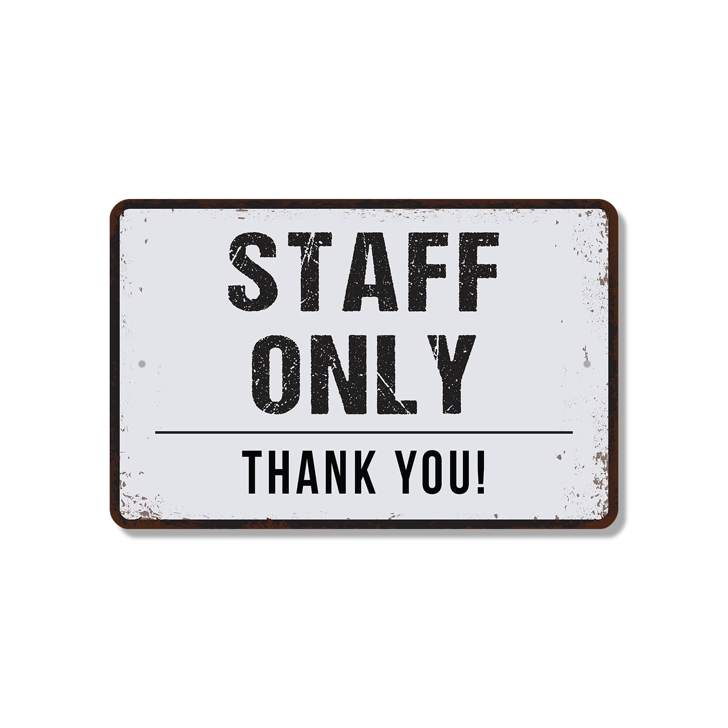 Staff Only 13 Inch x 20 Inch Novelty Plastic Sign Authorized Humans ...