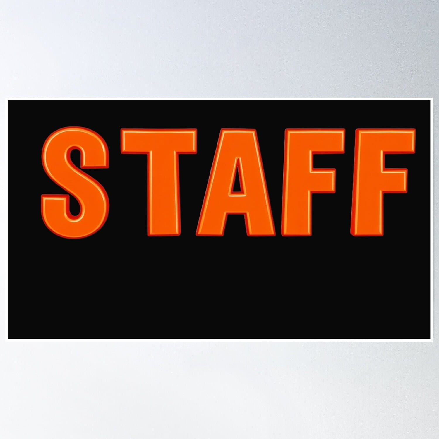 Staff Bold Orange 3D Typography Poster Wall Art, Modern Wall Decor ...