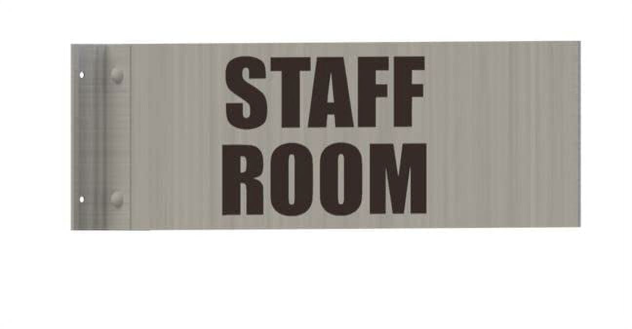 Staff Room Sign -Two-Sided/Double Sided Projecting, Corridor and ...