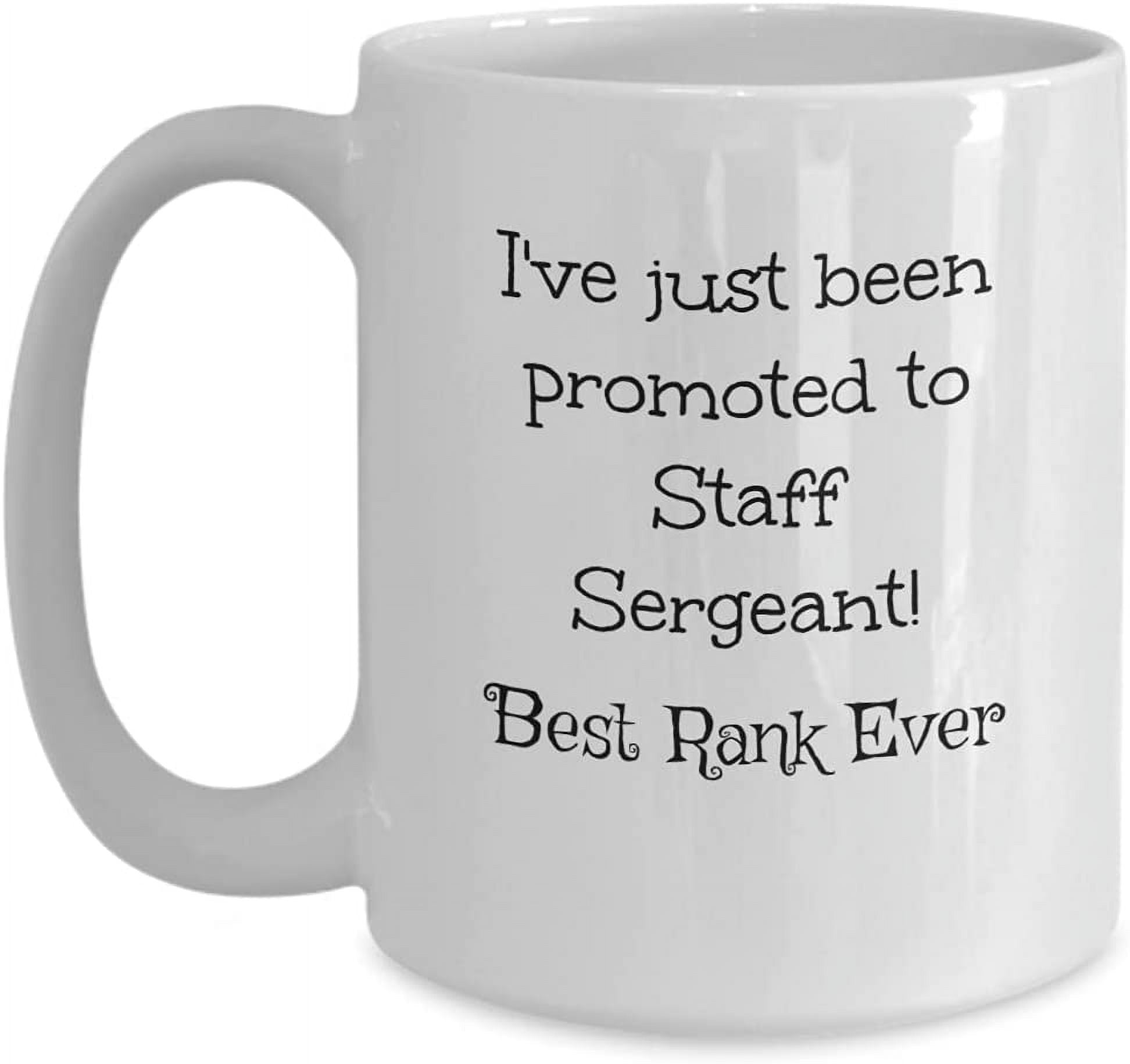 Staff Sergeant Mug, Staff Sergeant Coffee Mug, Promotion to Staff ...