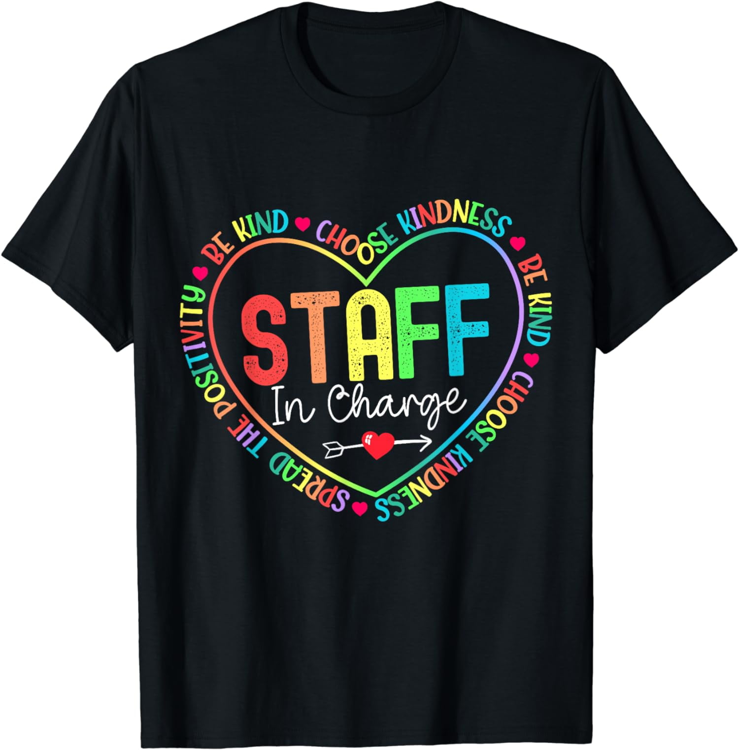 Staff in Charge Back to School Appreciation Week Nurse T-Shirt ...