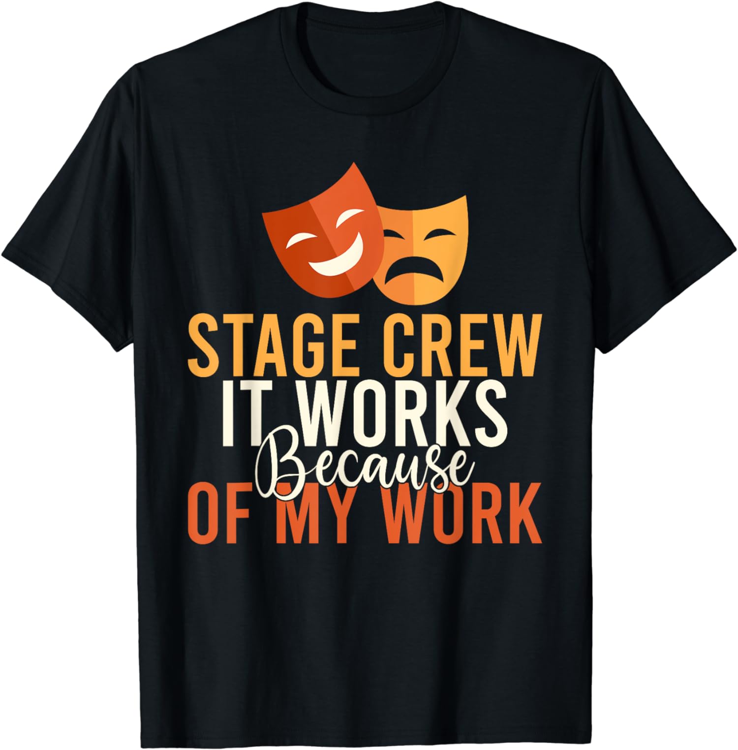 Stage 'Crew Backstage Theatre Staff Tech Crew Running Crew T-Shirt ...