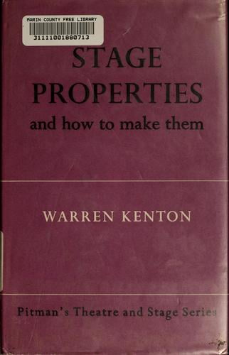 Pre-Owned Stage Properties and How to Make Them (Theatre & Stage ...