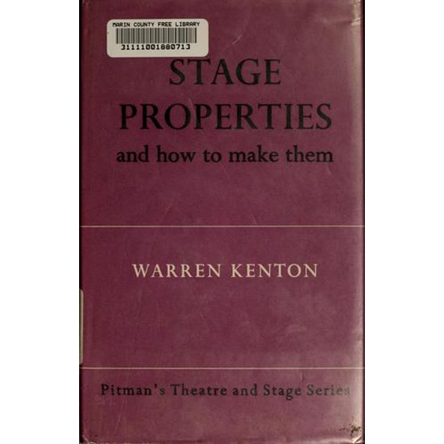 Pre-Owned Stage Properties and How to Make Them (Theatre & Stage ...