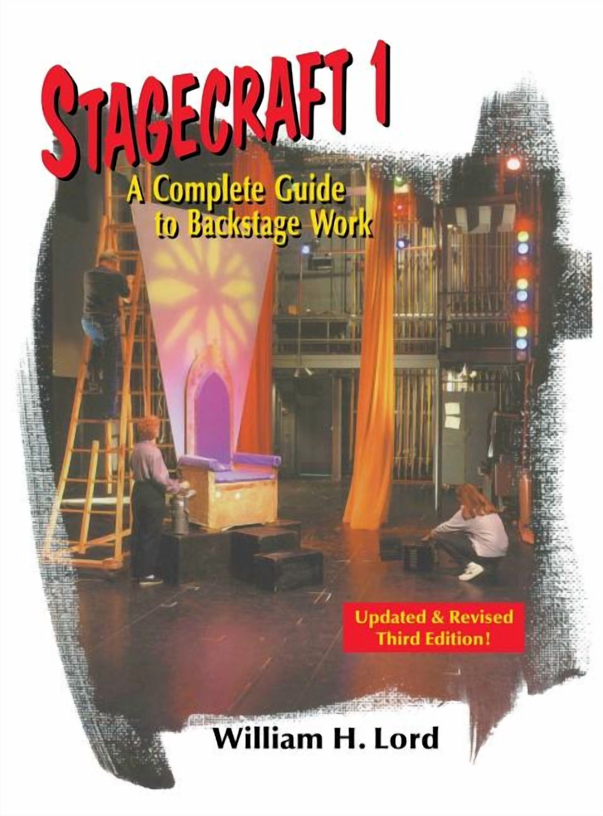 Stagecraft 1: A Complete Guide to Backstage Work, (Hardcover) - Walmart.com