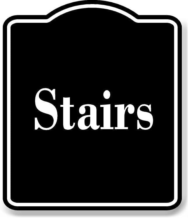 Stairs BLACK Aluminum Composite Sign 8.5''x10'' - Walmart.com