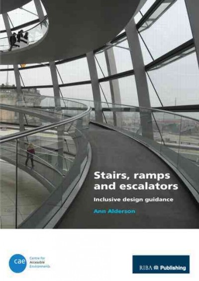 Stairs, Ramps and Escalators: Inclusive Design Guidance (Paperback ...
