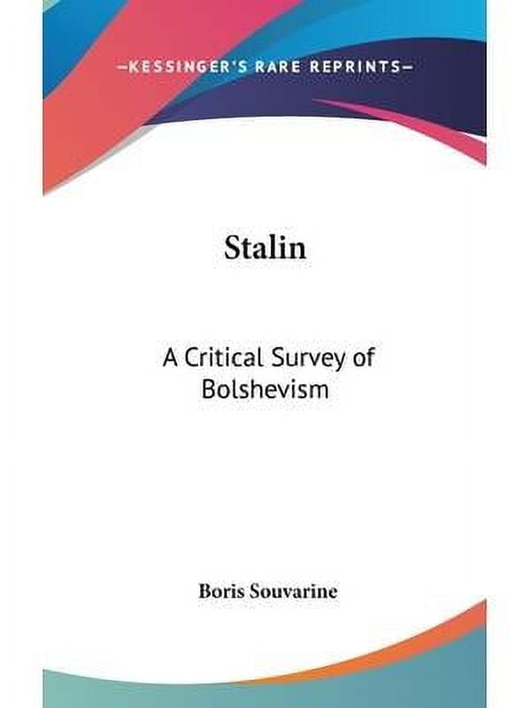 Stalin : A Critical Survey of Bolshevism - Walmart.com