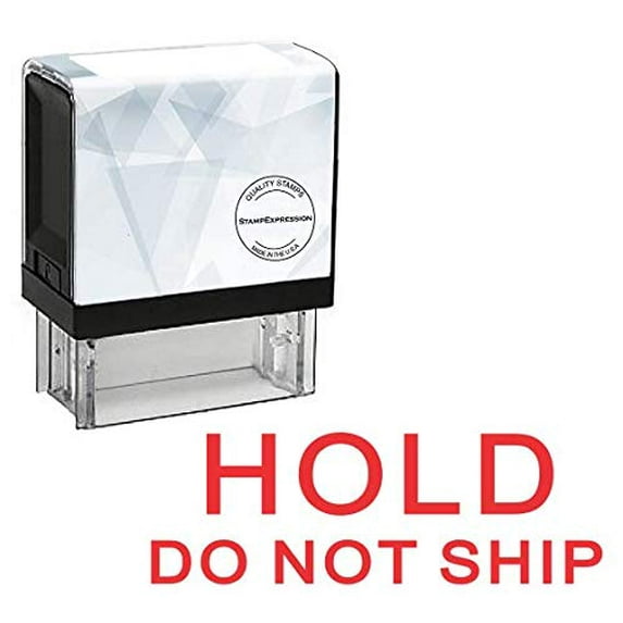 StampExpression - Hold DO NOT Ship Office Self Inking Rubber Stamp ...