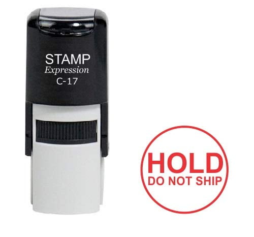 StampExpression - Hold Do Not Ship Round Office Self Inking Rubber ...