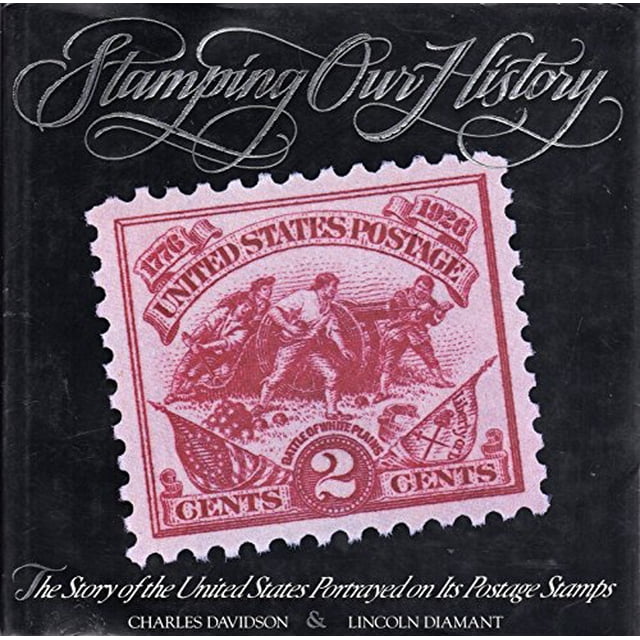 Pre-Owned Stamping Our History: The Story of the U.S. Portrayed on Its ...