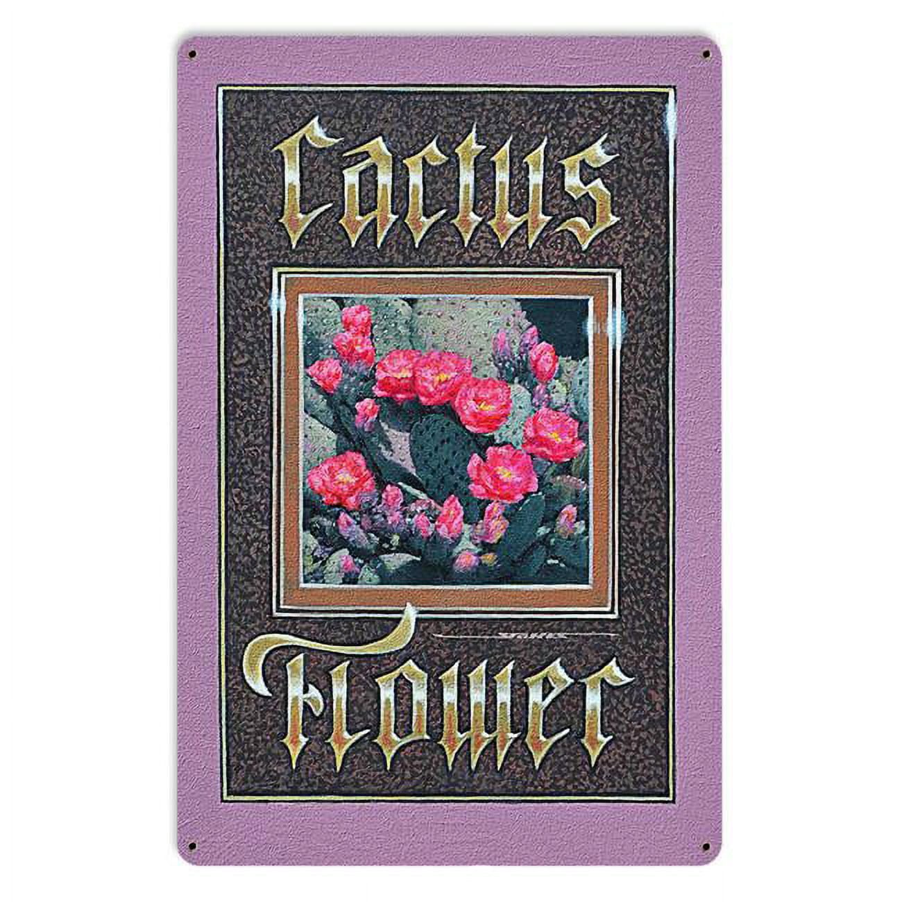 Stan Stokes Signs STK188 18 x 12 in. Cactus Flower Satin Metal Sign ...