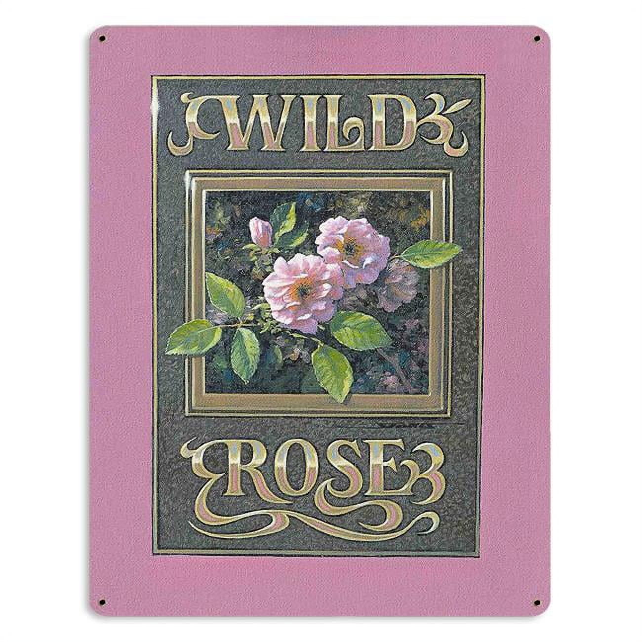 Stan Stokes Signs STK200 15 x 12 in. Wild Rose Satin Metal Sign ...