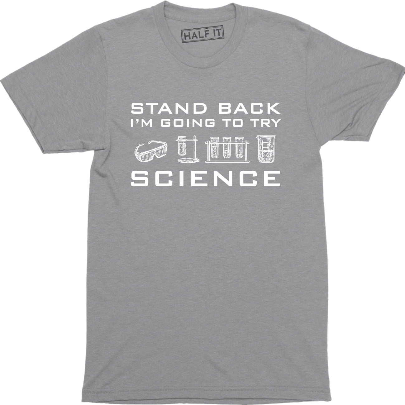 Stand Back I'm Going To Try Science Funny Teacher Scientist Scientific ...