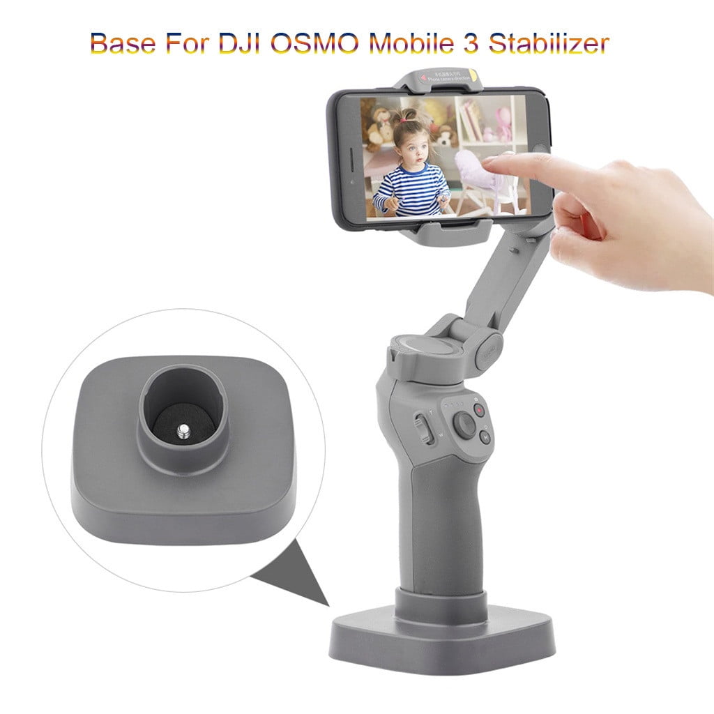 Stand Base Mount For OSMO Mobile 3 Stabilizer 3-Axis Handheld Gimbal ...