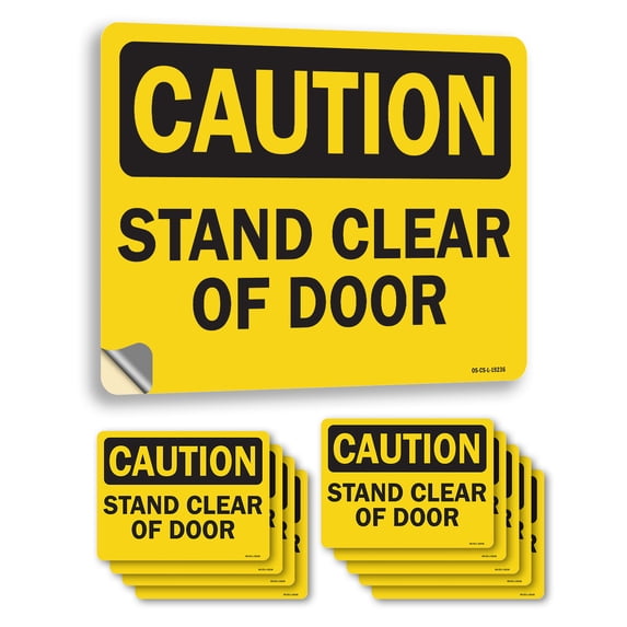 Stand Clear Of Door OSHA Caution Vinyl Decal Label 24 Inch x 18 Inch ...